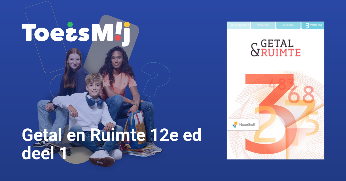 Getal en Ruimte 12e ed deel 1 Vmbo-KGT Klas 3 Oefentoetsen, Antwoorden ...