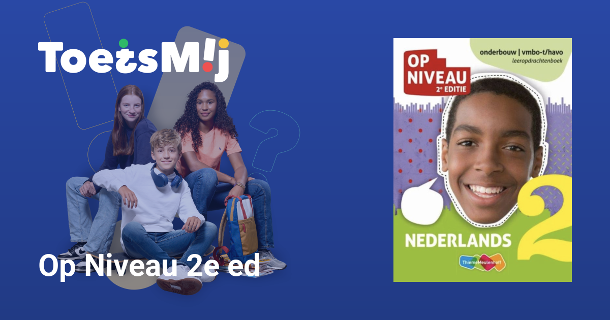 Op Niveau 2e ed Vmbo-t/havo Klas 2 Oefentoetsen, Antwoorden en ...